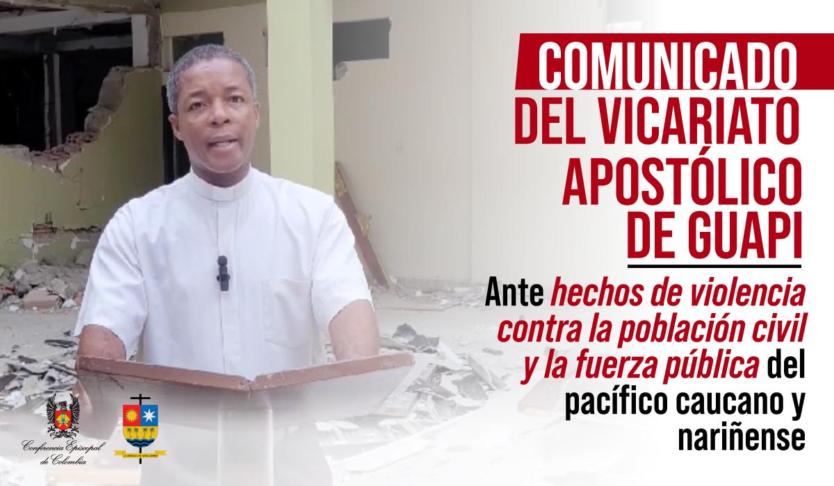 "Nuestro pueblo gime de dolor": Pro-Vicario de Guapi | Conferencia Episcopal de Colombia